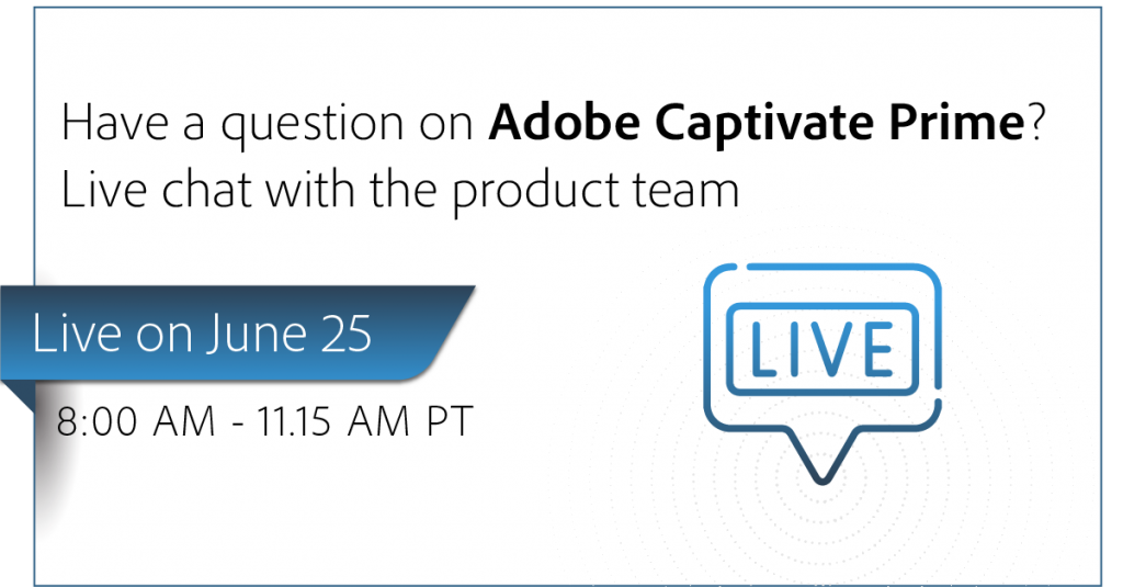 Ask questions on LMS to Adobe Captivate Prime product team - eLearning