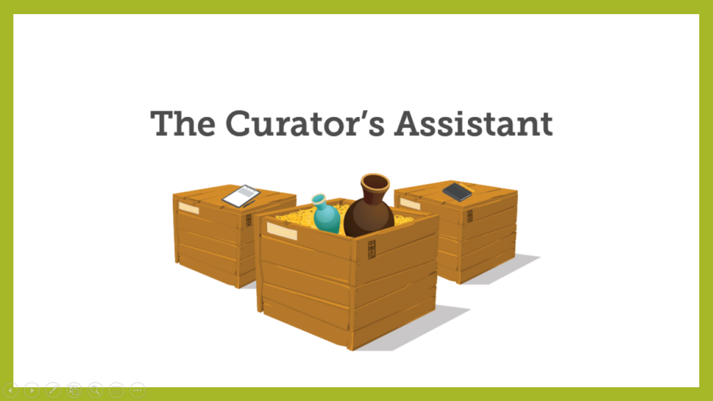 The Curator's Assistant - eLearning
