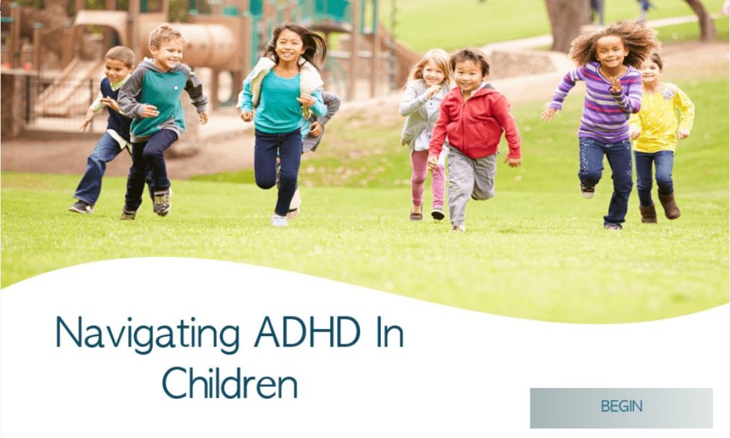 Navigating ADHD In Children | eLearning