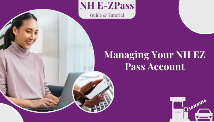 Managing-Your-NH-EZ-Pass-Account - eLearning